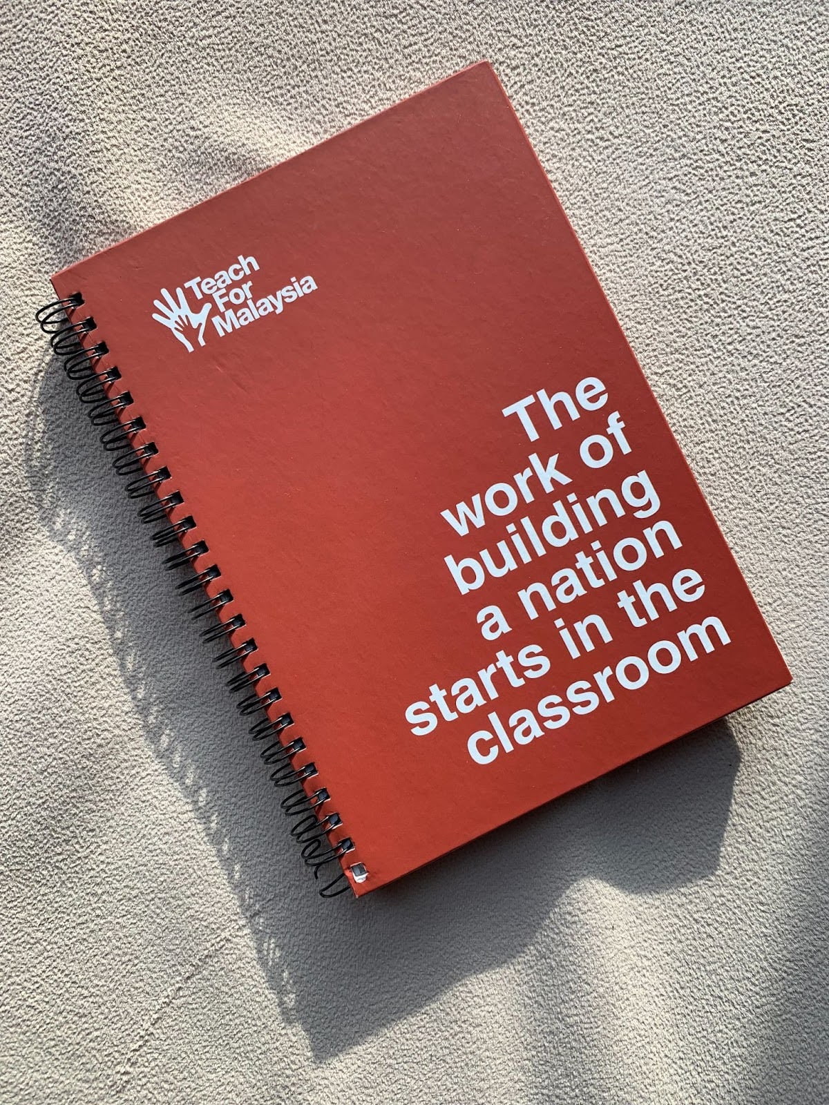 The Work of Building a Nation Starts in the Classroom – Teach For Malaysia